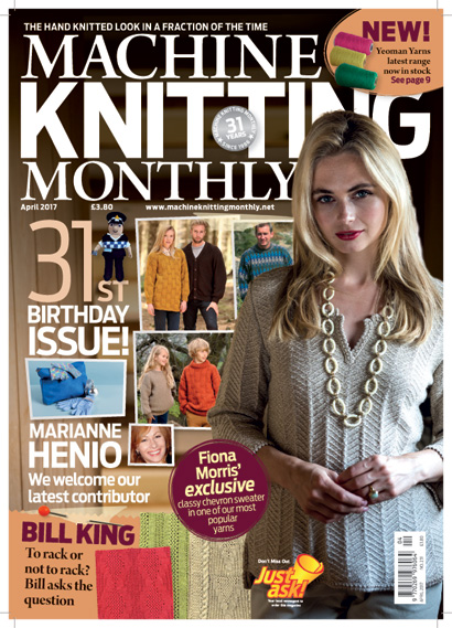 April 2017 (Issue 231) - Machine Knitting Monthly