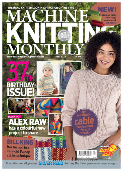 Machine Knitting Monthly - The hand-knitted look in a fraction of the time